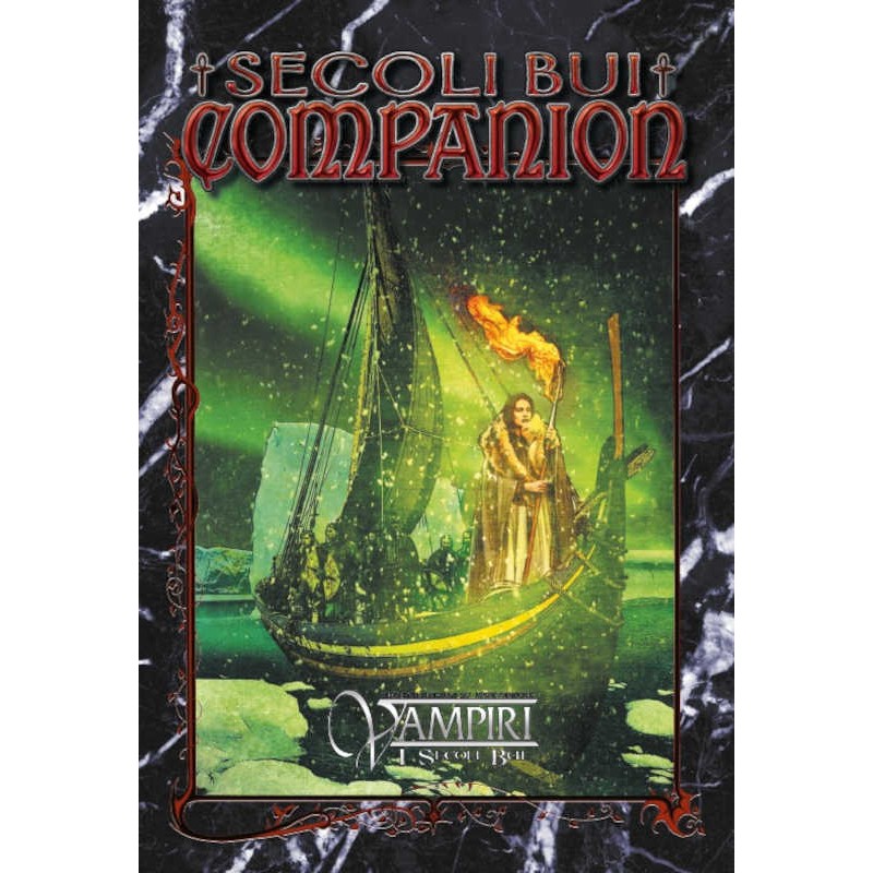 Vampiri - I Secoli Bui (Edizione Speciale 20° Anniversario): Companion ...