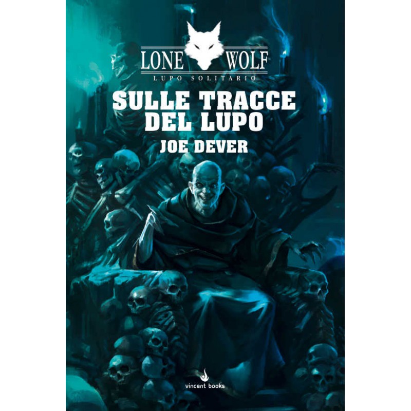 Lupo Solitario: Vol. 25 - Sulle Tracce del Lupo (Libro Game)
